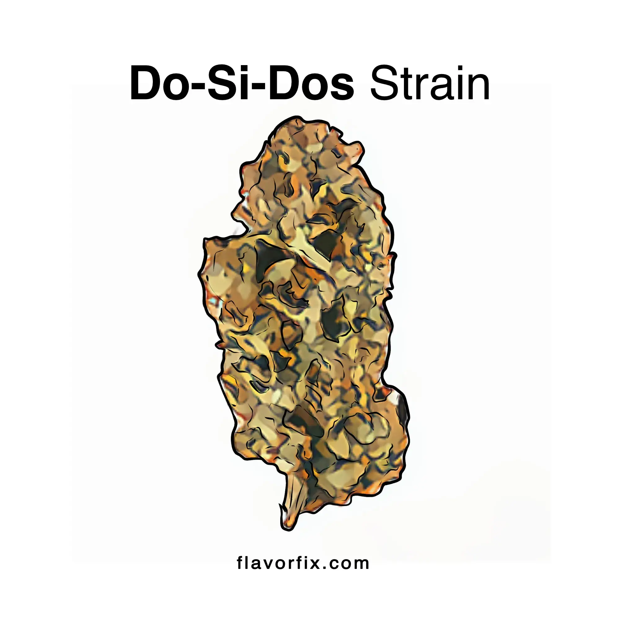 Do-Si-Dos Strain | Weed Information | Flavor Fix